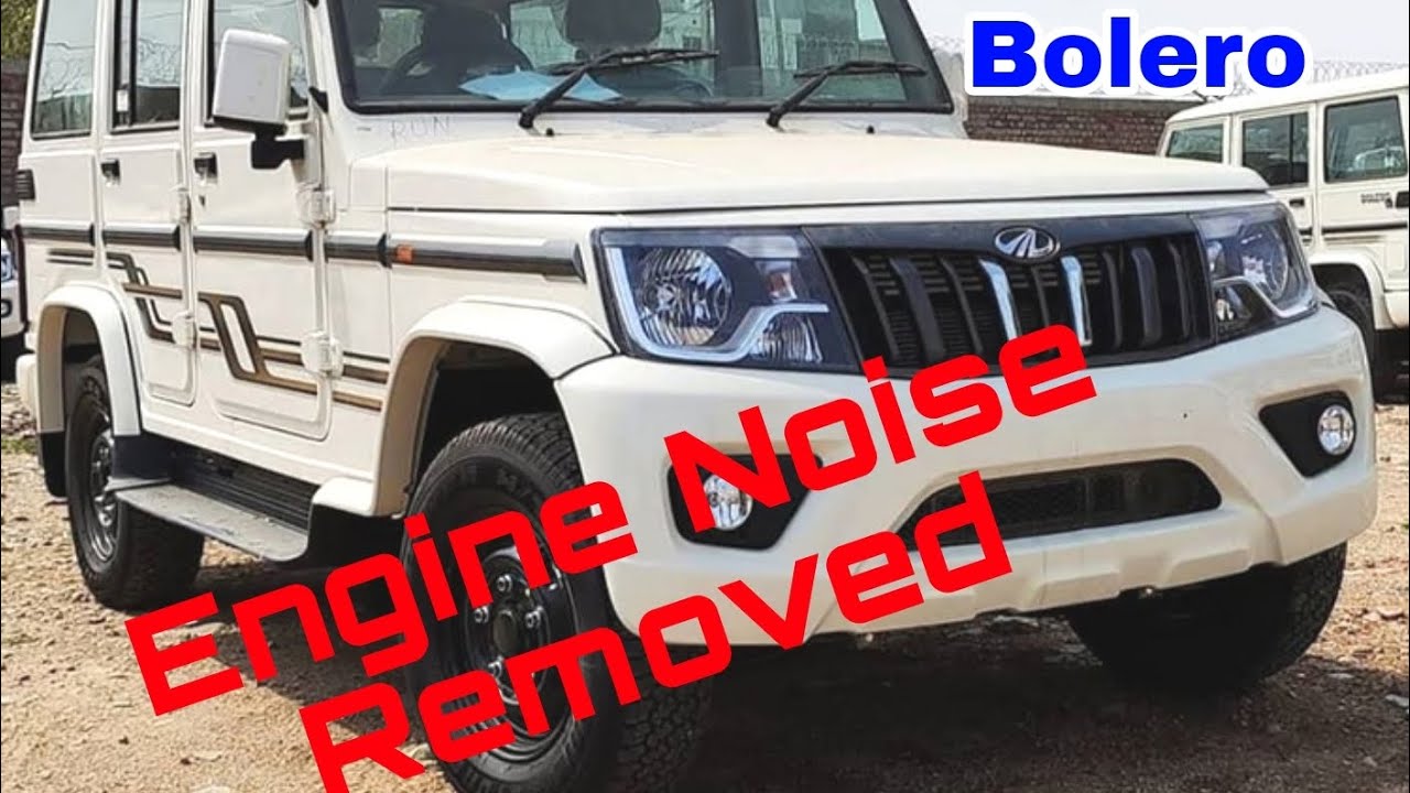 Mahindra Bolero Engine Sound Removed | Smooth Sound | - YouTube