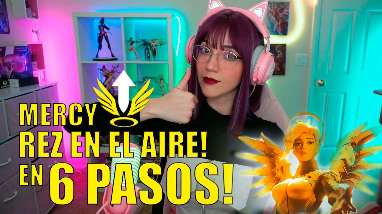 MERCY REZ EN EL AIRE EN 6 PASOS- OVERWATCH 2 🤍 - YouTube