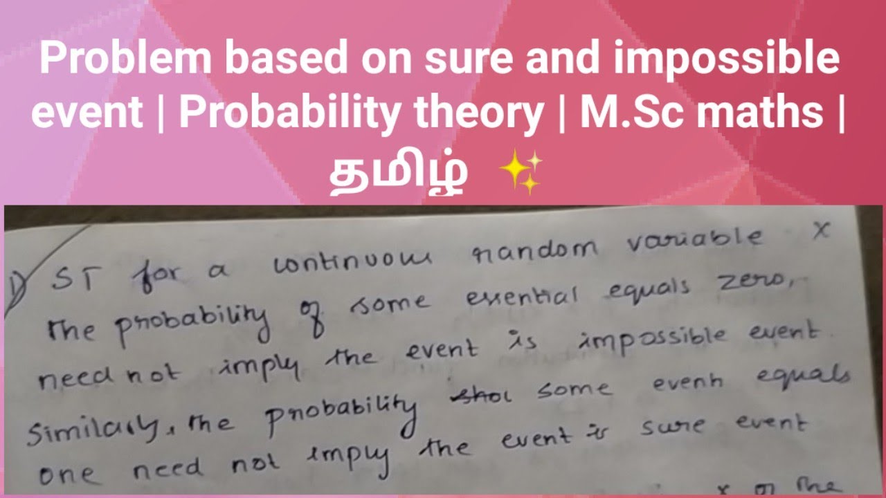 Problem based on sure and impossible event | Probability theory | M.Sc ...