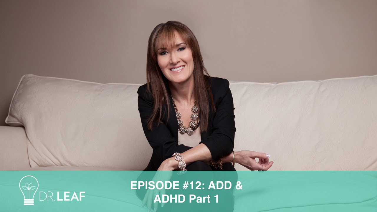 Episode #12: ADD & ADHD Part 1 - YouTube
