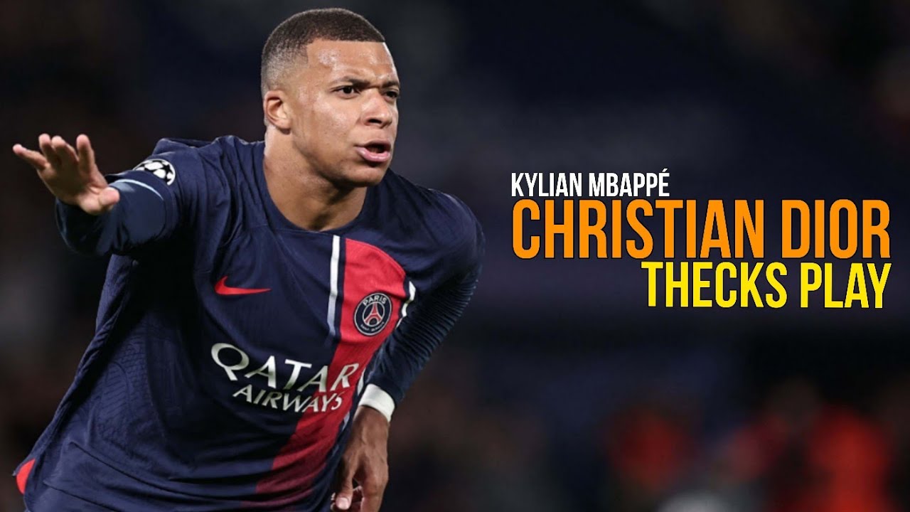 Kylian Mbappé "Cristian Dior" - JKSN | Skills and Goals 2024 ( TCHEKS ...