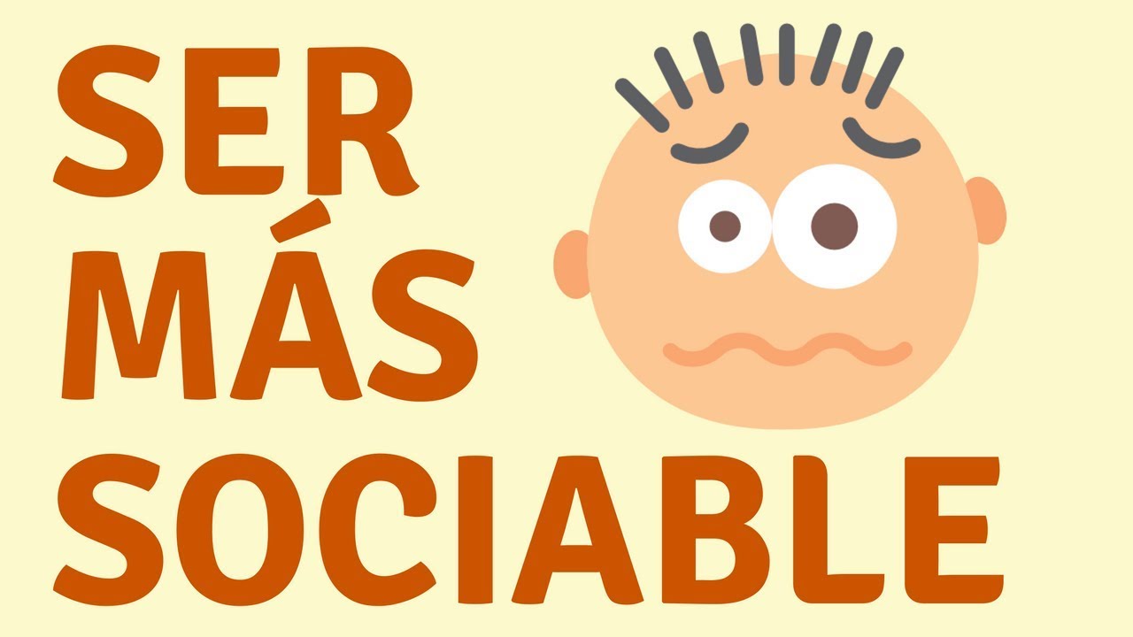 Como ser más sociable ? 💬| 4 trucos para hacer amigos - YouTube
