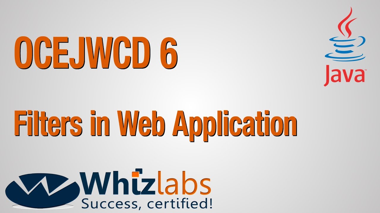 Filters in Web Applications | OCEJWCD 6 Certification - YouTube