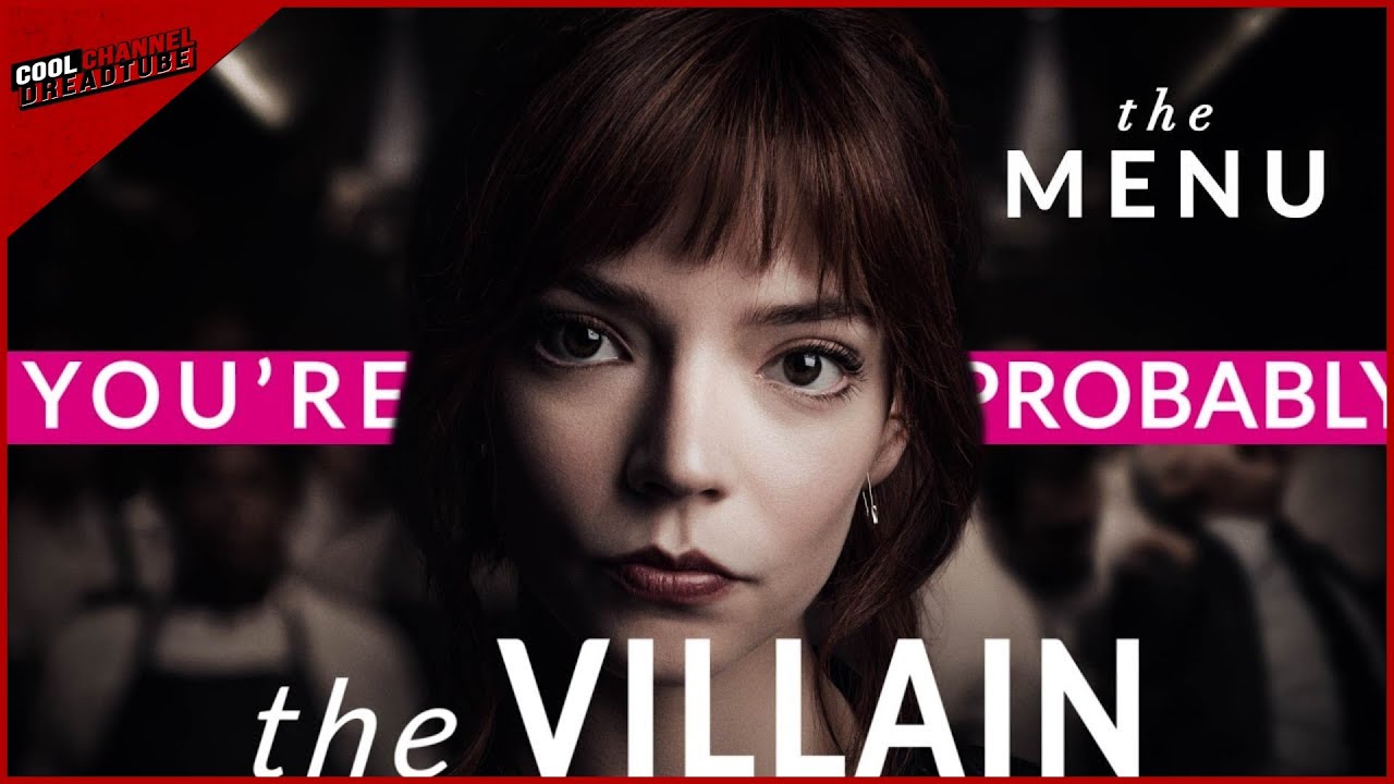 You're Probably the Villain of THE MENU - YouTube