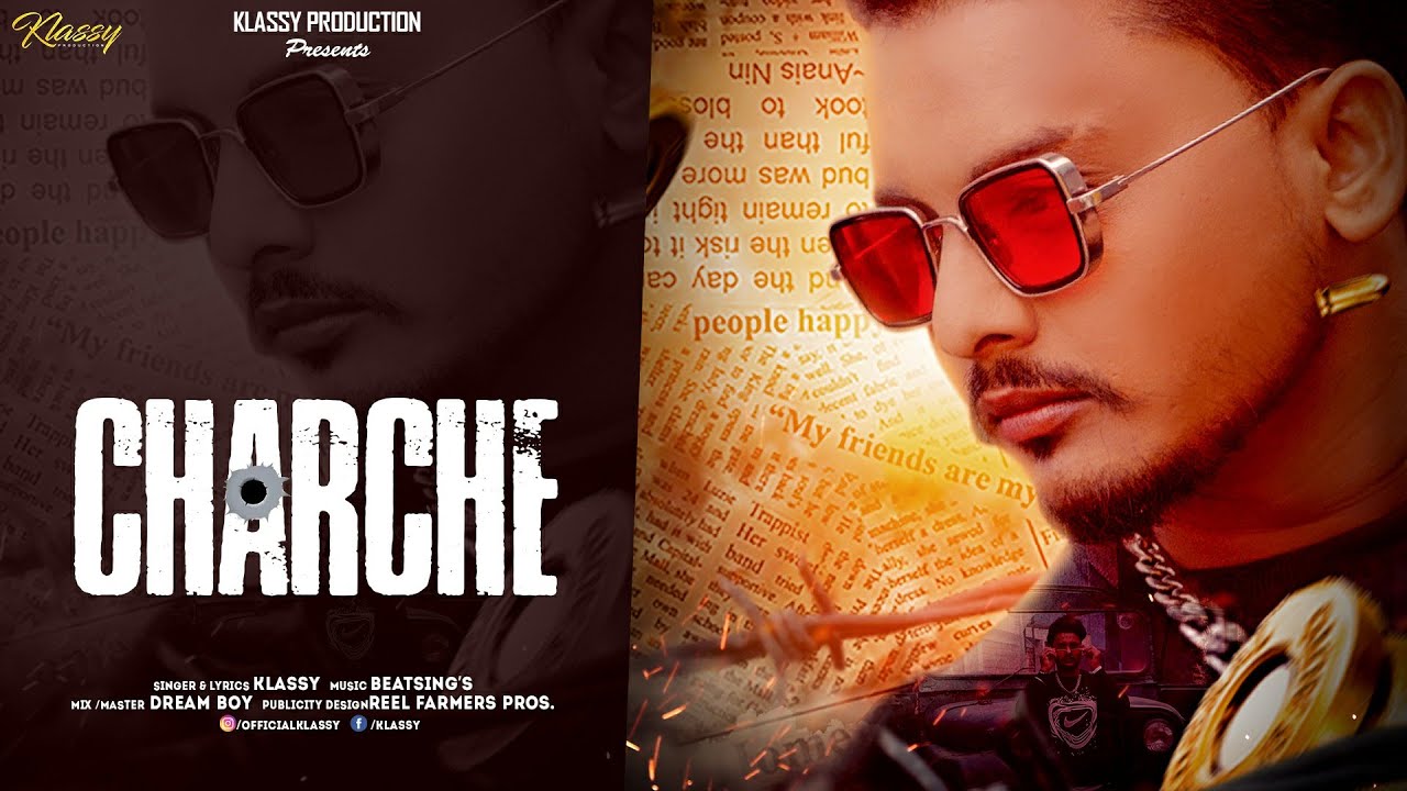 CHARCHE ( Official Audio) Klassy | New Songs 2020 | Klassy Production ...