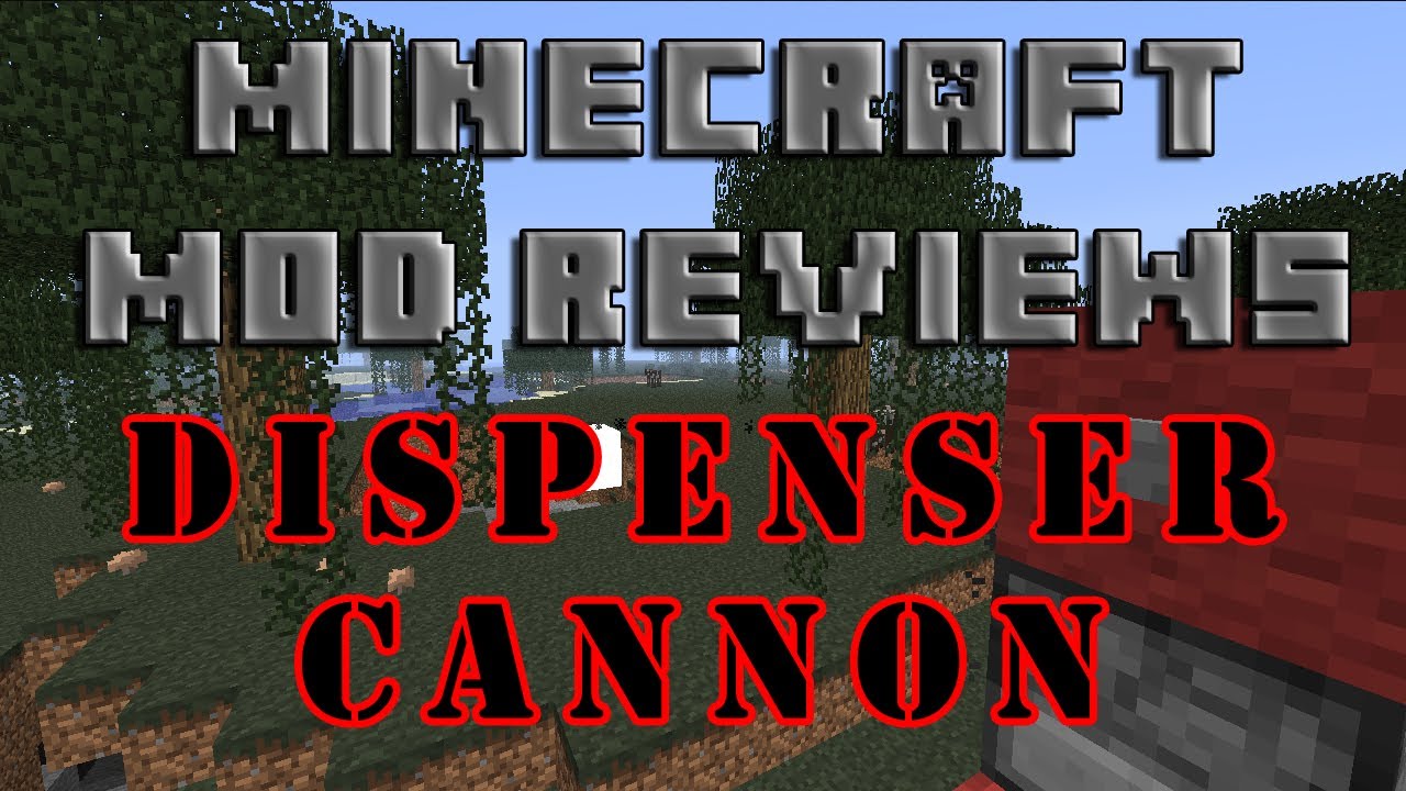 Minecraft Mod Reviews: Dispenser Cannon! (HD) - YouTube