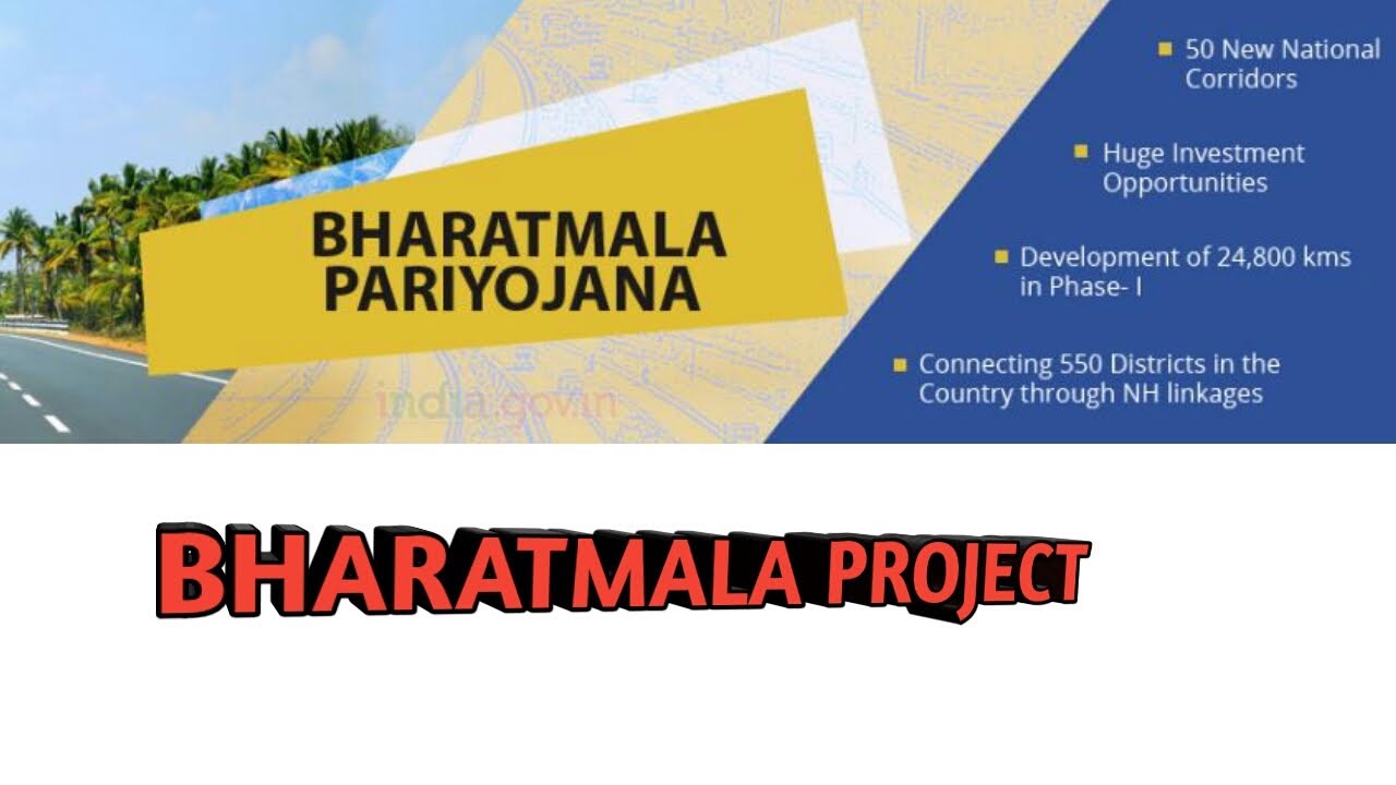 Bharatmala Project I Complete Information I latest upade I india china ...