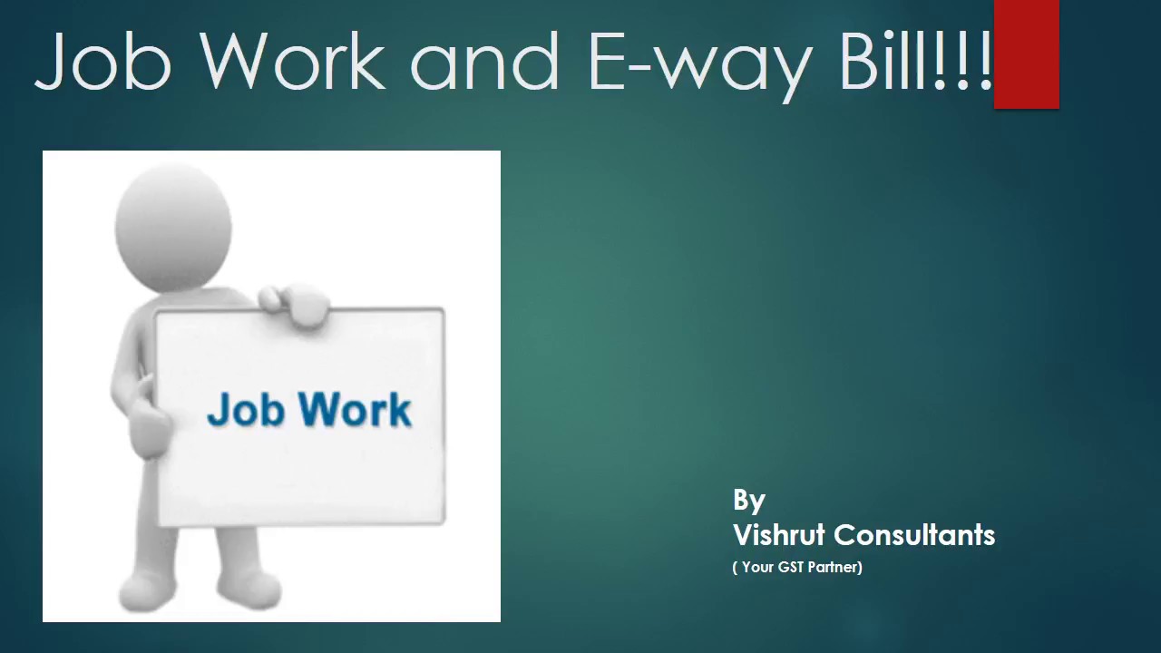 Job work and E-Way Bill - YouTube