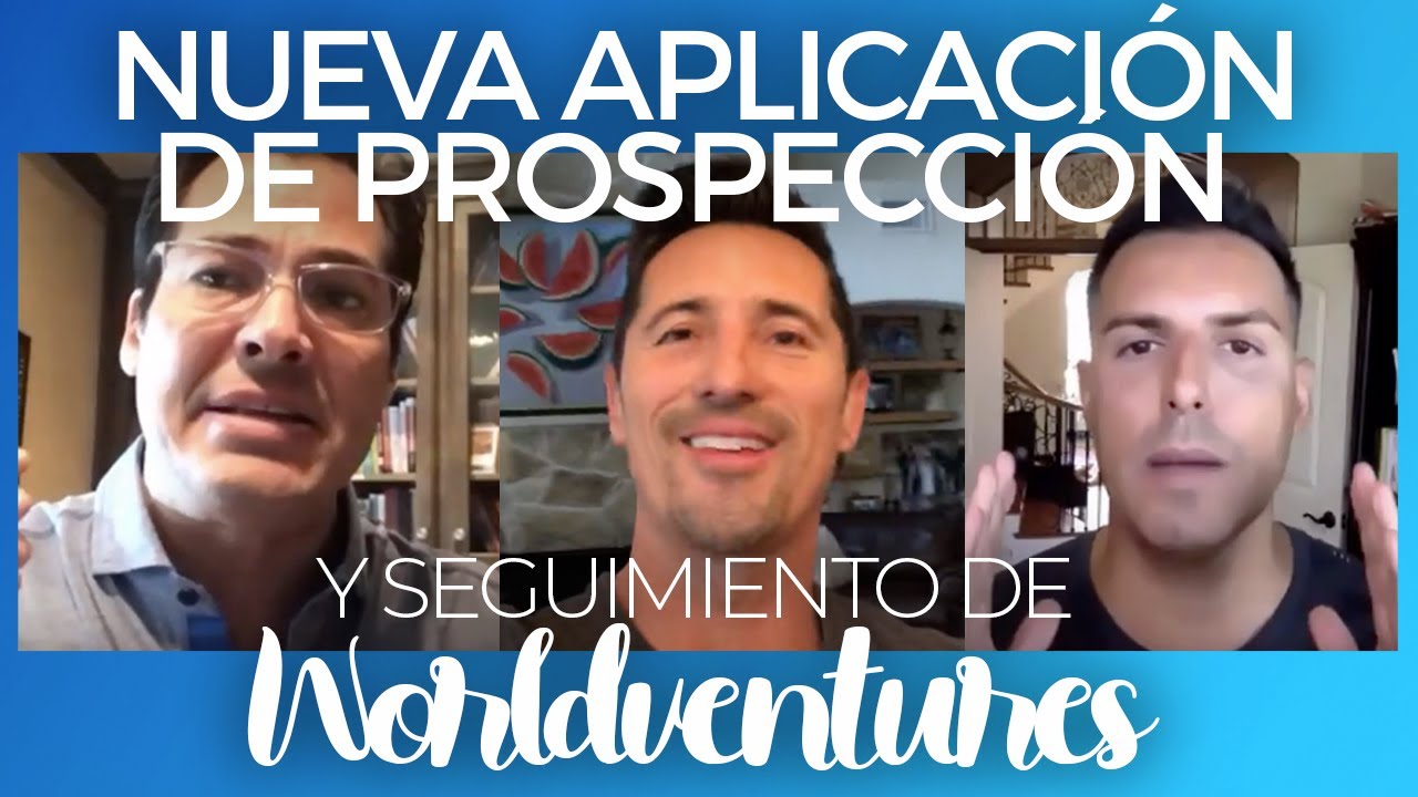 Rank up: Nueva aplicación de PROSPECCIÓN y SEGUIMIENTO de WORLDVENTURES ...