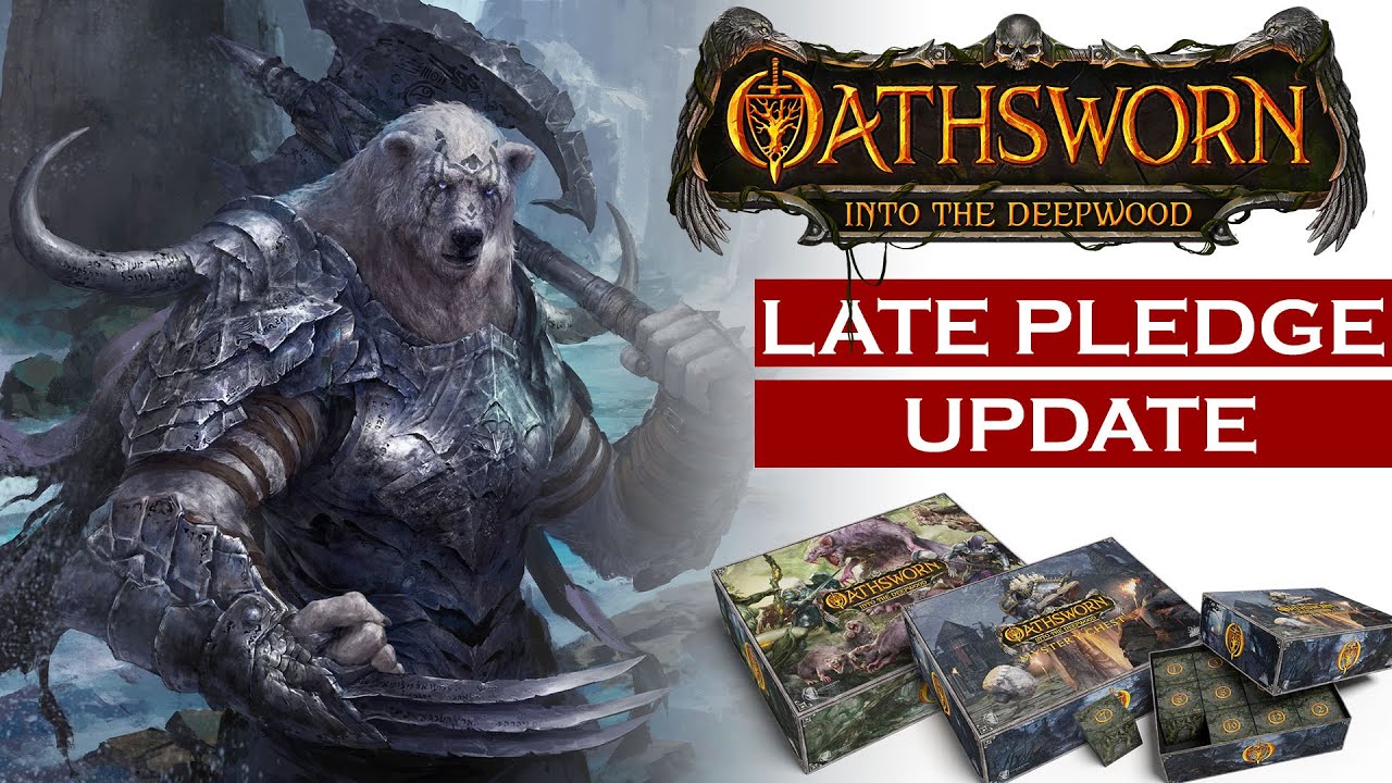 Oathsworn: Into The Deepwood - Late Pledge Update - Bonus Channel News ...