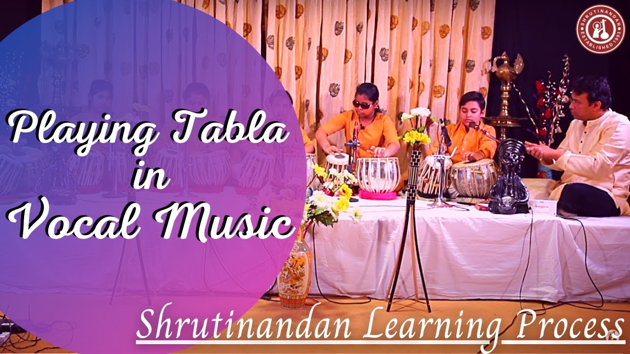 Playing Tabla in Vocal Music - Shrutinandan Learning Process - YouTube