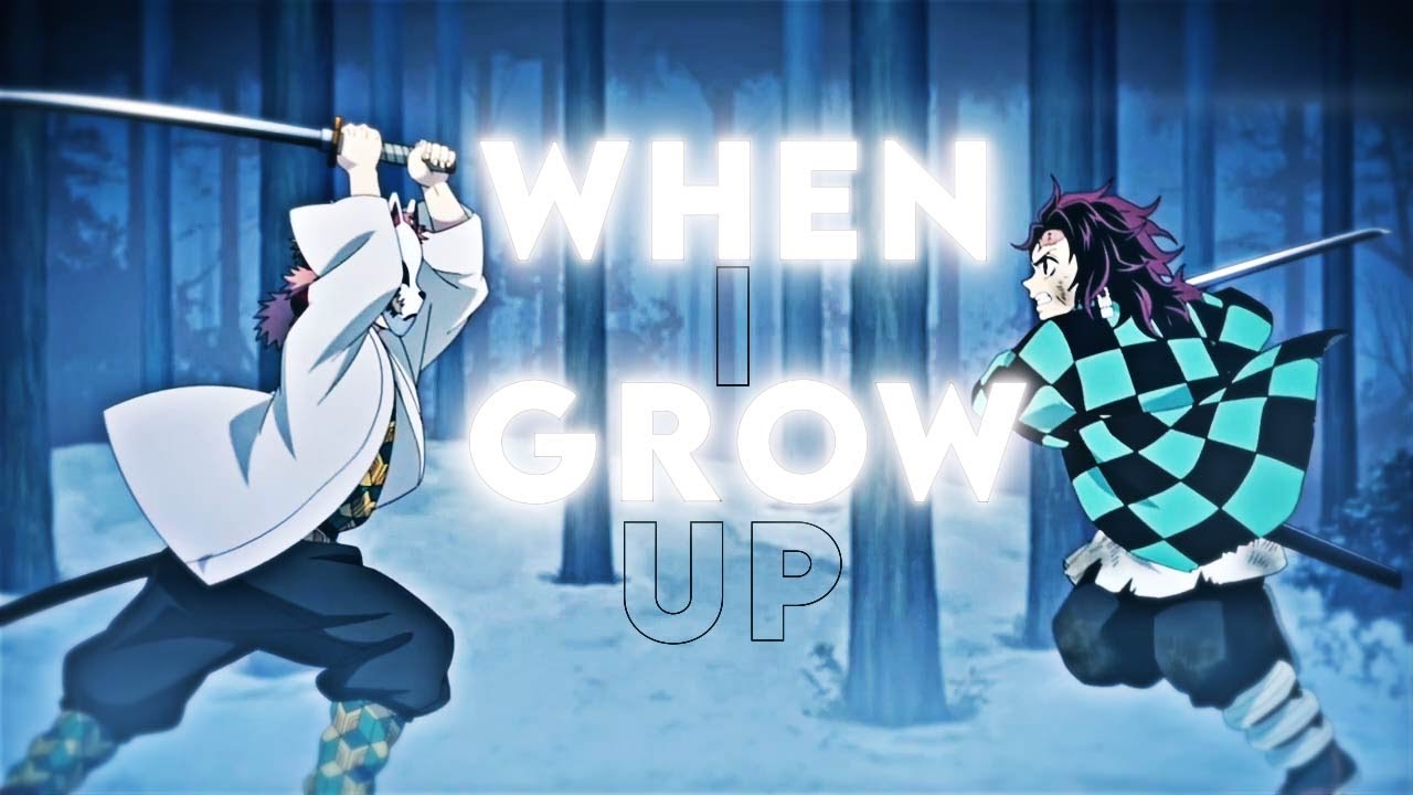 When I Grow Up - Demon Slayer | [EDIT/AMV] - YouTube