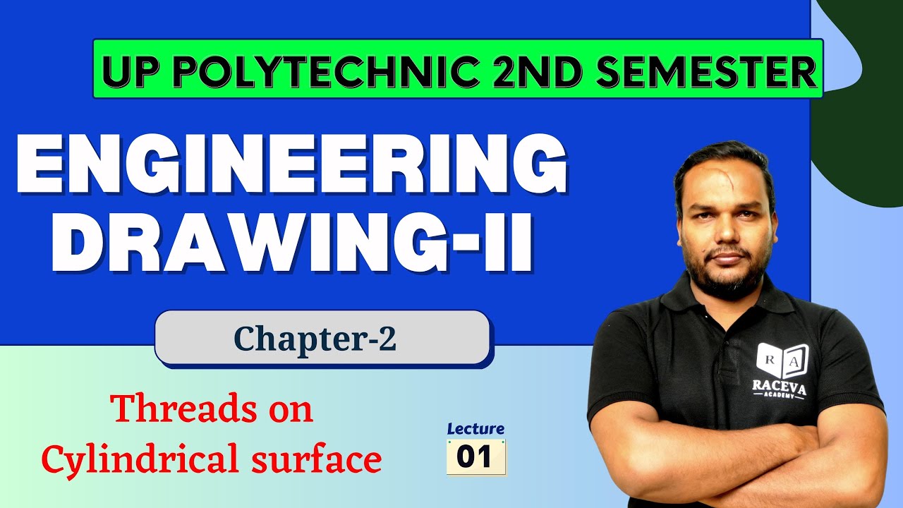 Engineering Drawing - II | Chapter-2 (Lecture-1) | Threads on ...