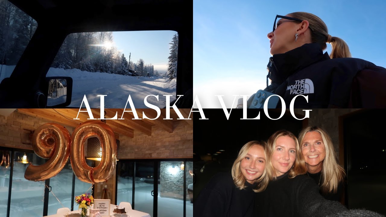 mini alaska vlog | friends and family time, grandma's 90th, my go-to ...