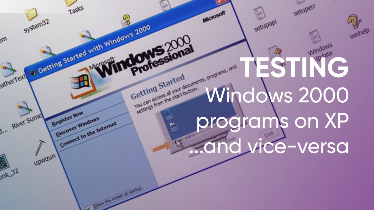Trying Windows 2000 programs on Windows XP (and vice versa) - YouTube