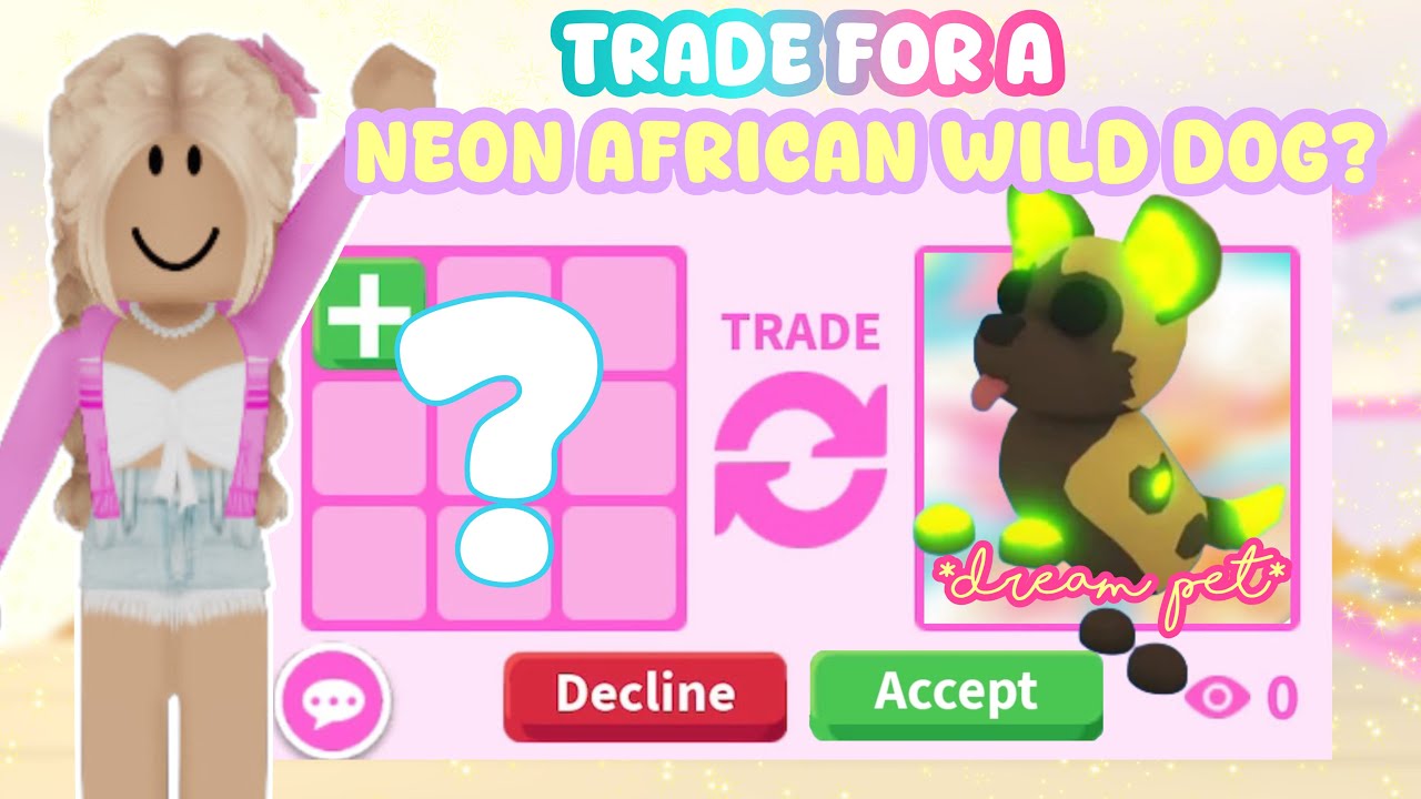 Trade for a NEON WILD DOG!? *My EXOTIC DP* - YouTube