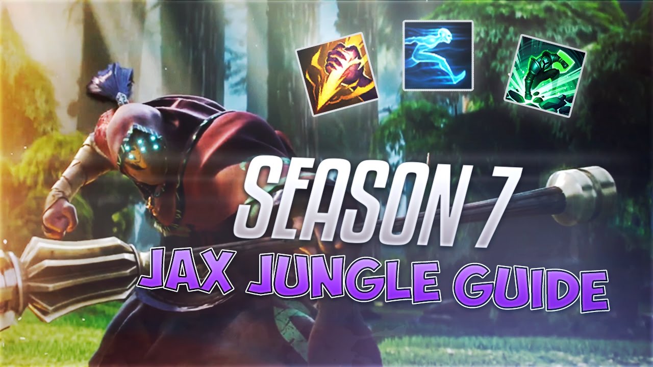 Season 7 Jax Jungle Guide - YouTube