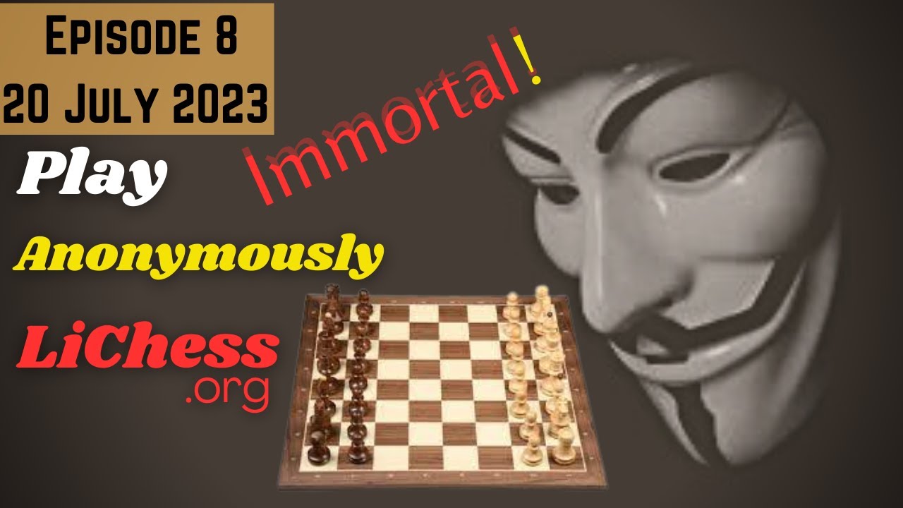 Anonymous Chess Wars | Unmasking the Hidden Grandmasters on Lichess ...