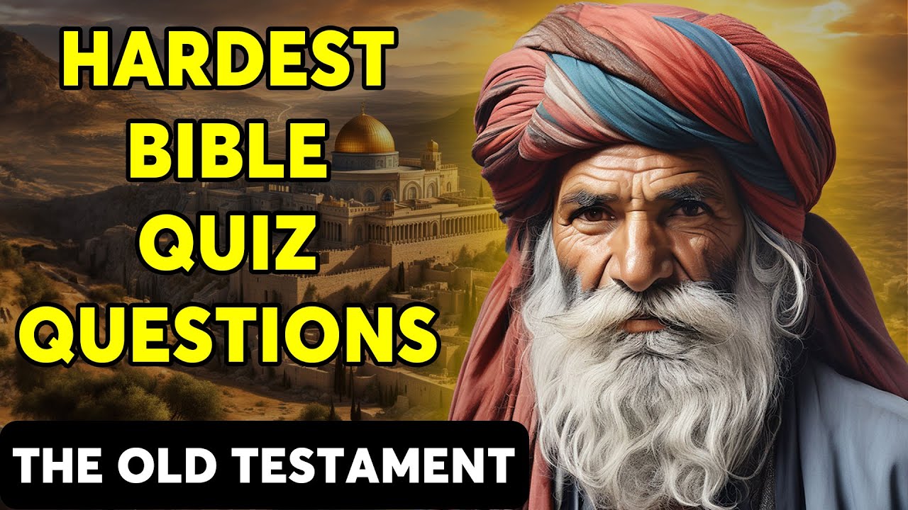 THE OLD TESTAMENT - 25 BIBLE QUESTIONS TO TEST YOUR BIBLE KNOWLEDGE ...