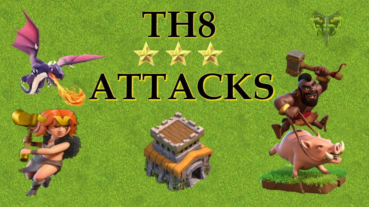 TOP 3 STRONGEST TH8 ATTACKS FOR WAR/PUSH - Clash of Clans 2018 - YouTube