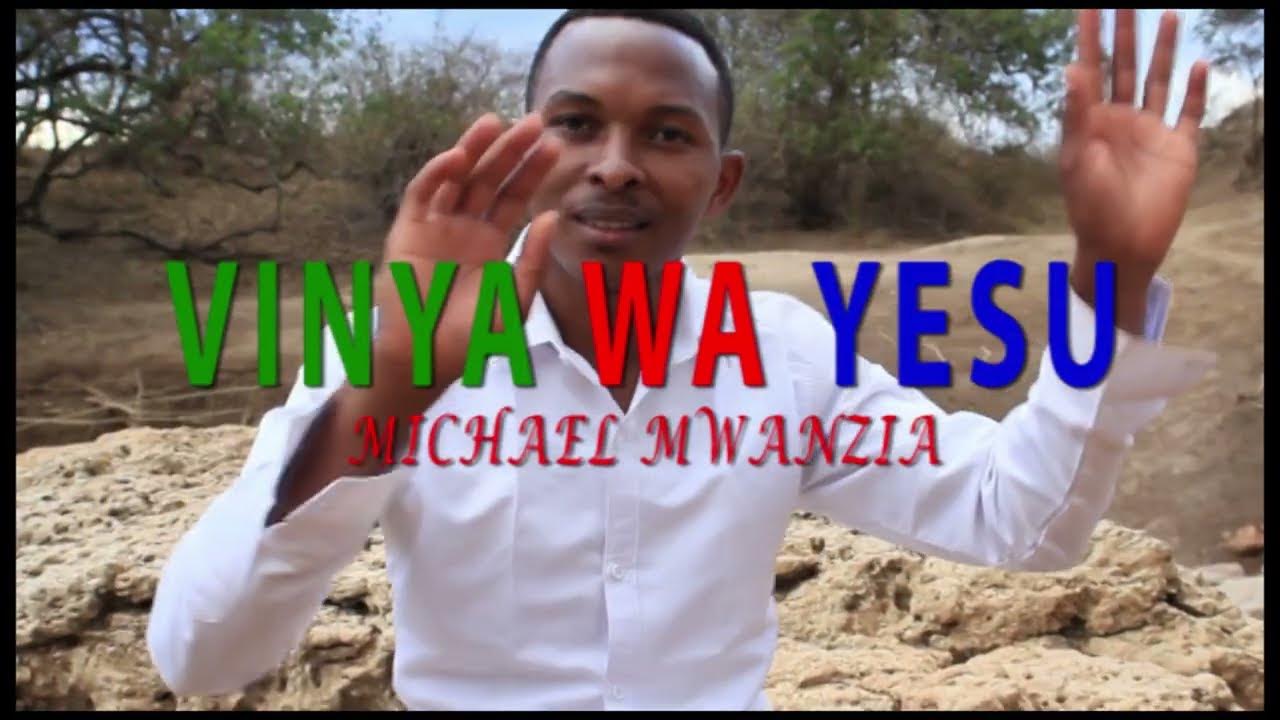 Michael Mwanzia - Vinya wa Yesu Official HD Video - YouTube