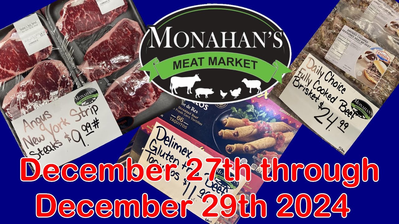Monahan's Meat Market ad December 27th through December 29th 2024 - YouTube
