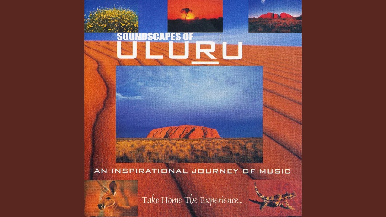 Uluru: Place of Wonder - YouTube Music