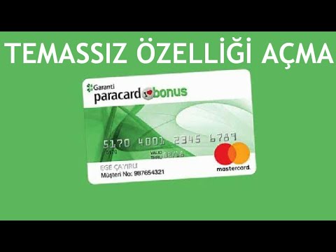 Garanti Paracard Temassız Özelliği Açma