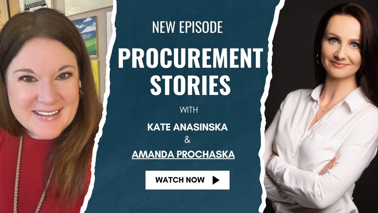 Procurement Stories: Amanda Prochaska’s Journey, Insights & Vision for ...