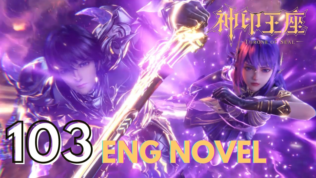 Throne of Seal 《神印王座》 Novel 103 1-on-1 Hellish Training; Cai Er's ...