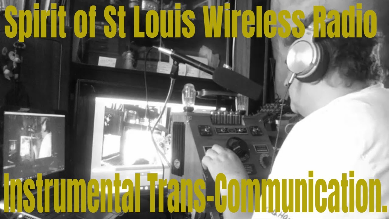 Spirit of St Louis Wireless Radio Instrumental Trans Communication ...