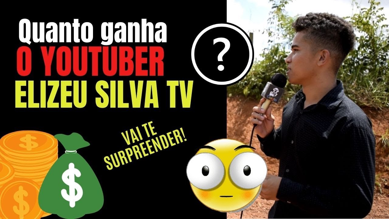 Quanto Ganha o Canal ELIZEU SILVA TV 2021? - YouTube