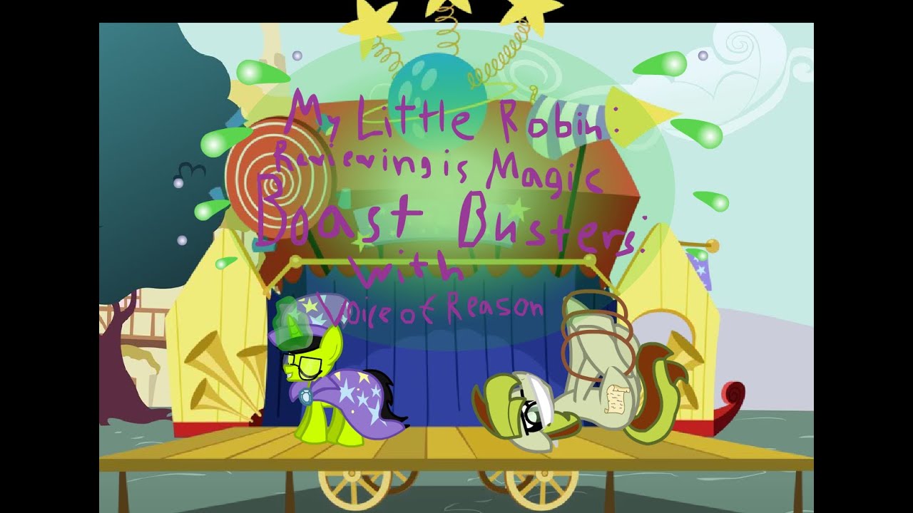 My Little Robin: Boast Busters - YouTube