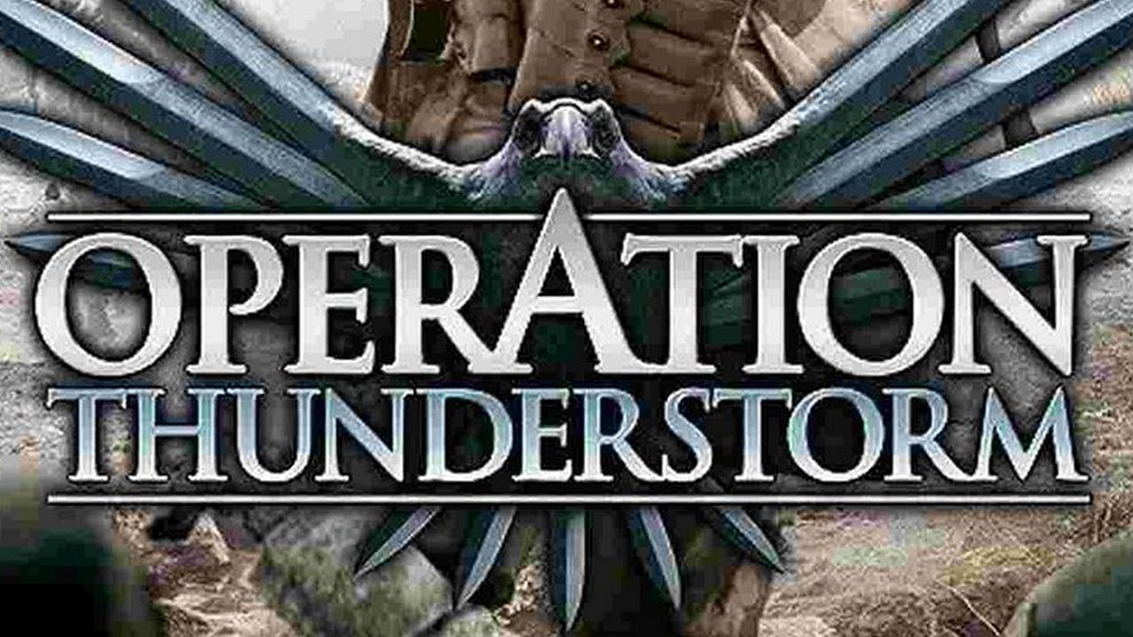 Operation Thunderstorm Walkthrough Part 1 - YouTube