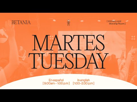 Betania I Worship and intercession set - Tuesday, March 17th, 2026