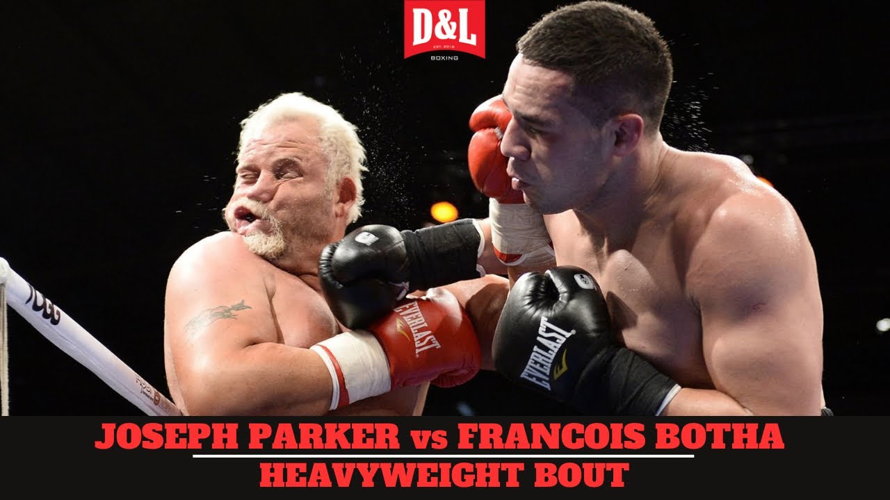Joseph Parker vs. Francois Botha | Heavyweight Bout - YouTube