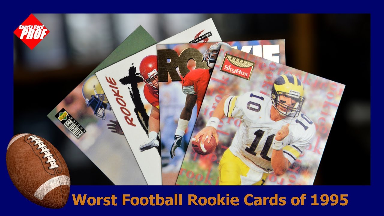 Ranking the Worst Rookie Card Designs in 1995 for Football - YouTube