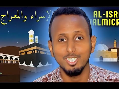 GABAY AL-ISRAA WAL-MICRAAJ. - YouTube