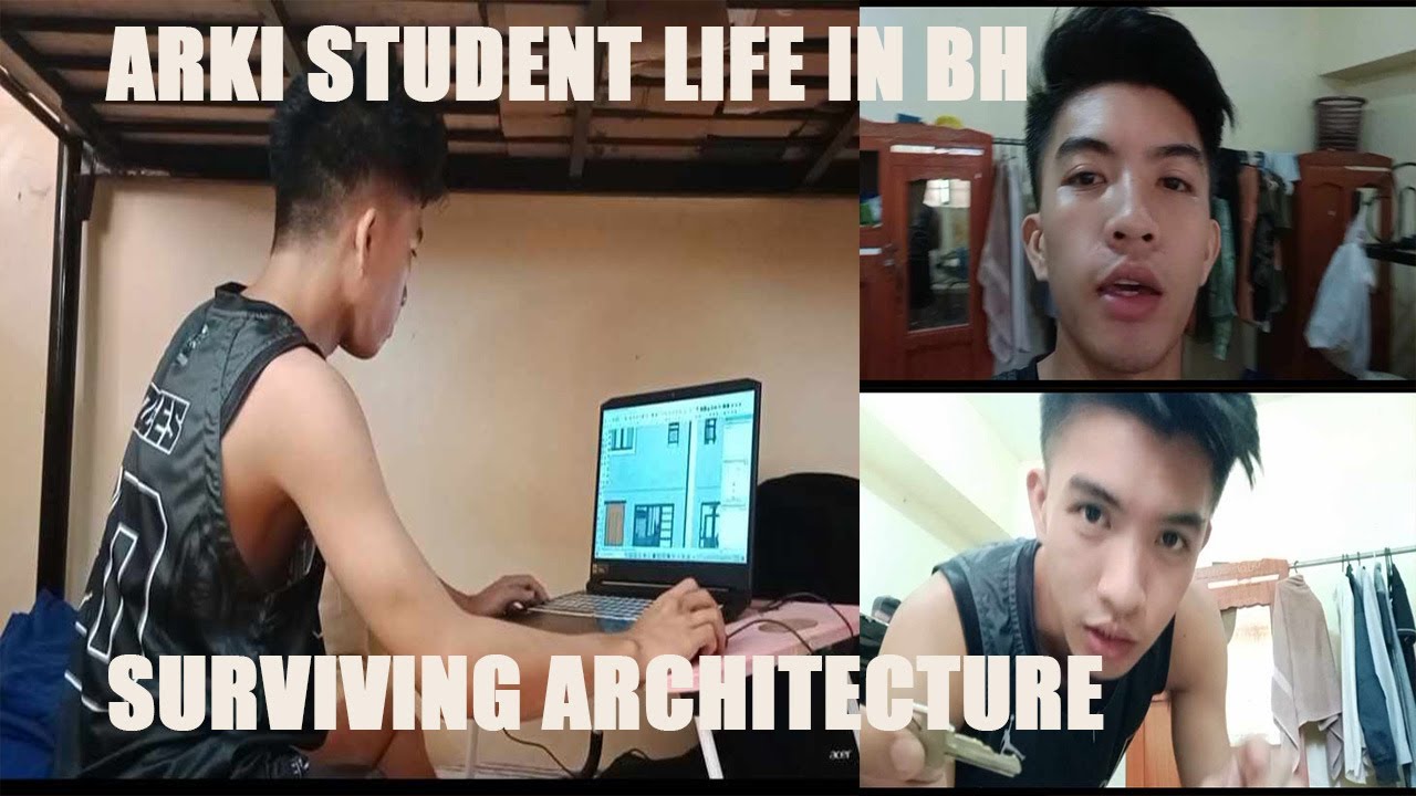 ARKI STUDENT LIFE IN BH| SURVIVING ARCHITECTURE SCHOOL|ARKI VLOG NO.7 ...