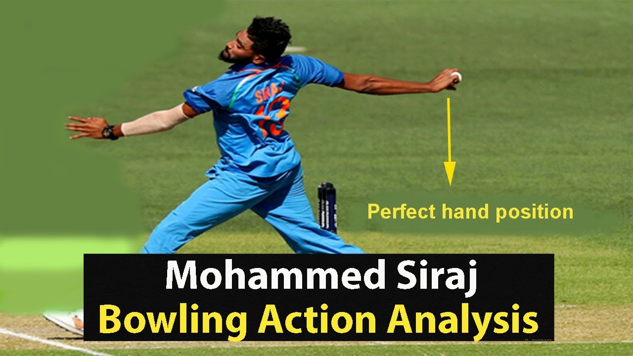 Mohammed Siraj Bowling Action Analysis Mohammed Siraj Bowling - YouTube