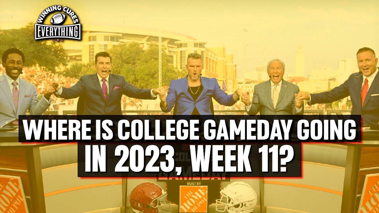 Where is College Gameday going for Week 11? 2023 Predictions - YouTube
