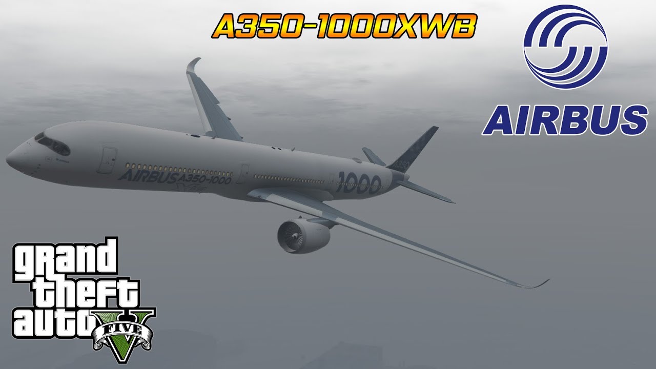Review Mod GTA 5 Pesawat Airbus A350-1000XWB - YouTube