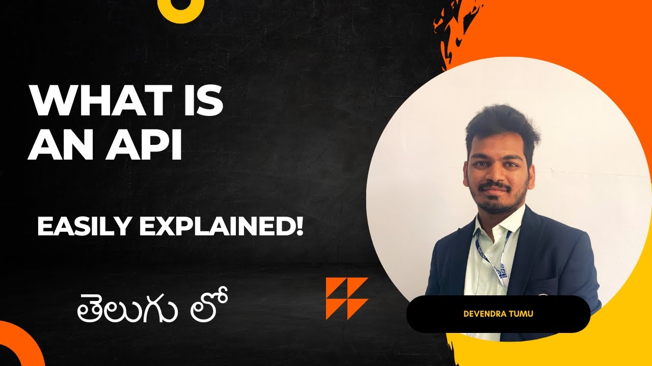 What Is Api Telugu Esaily Explained With Methods Developer Devendra Youtube