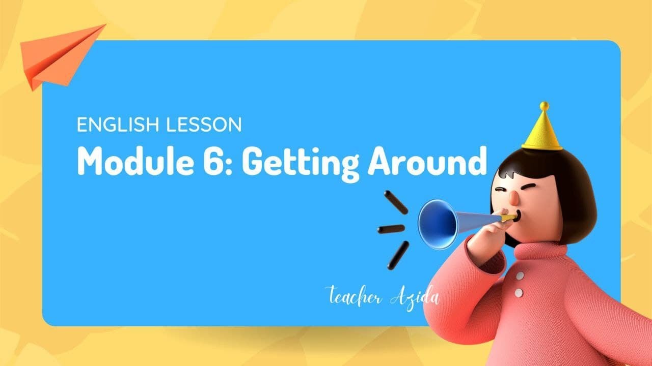 ENGLISH YEAR 4 | MODULE 6: GETTING AROUND | PAGE 64, 65 - YouTube