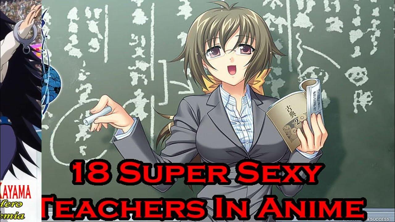 18 Super Sexy Teachers In Anime Youtube