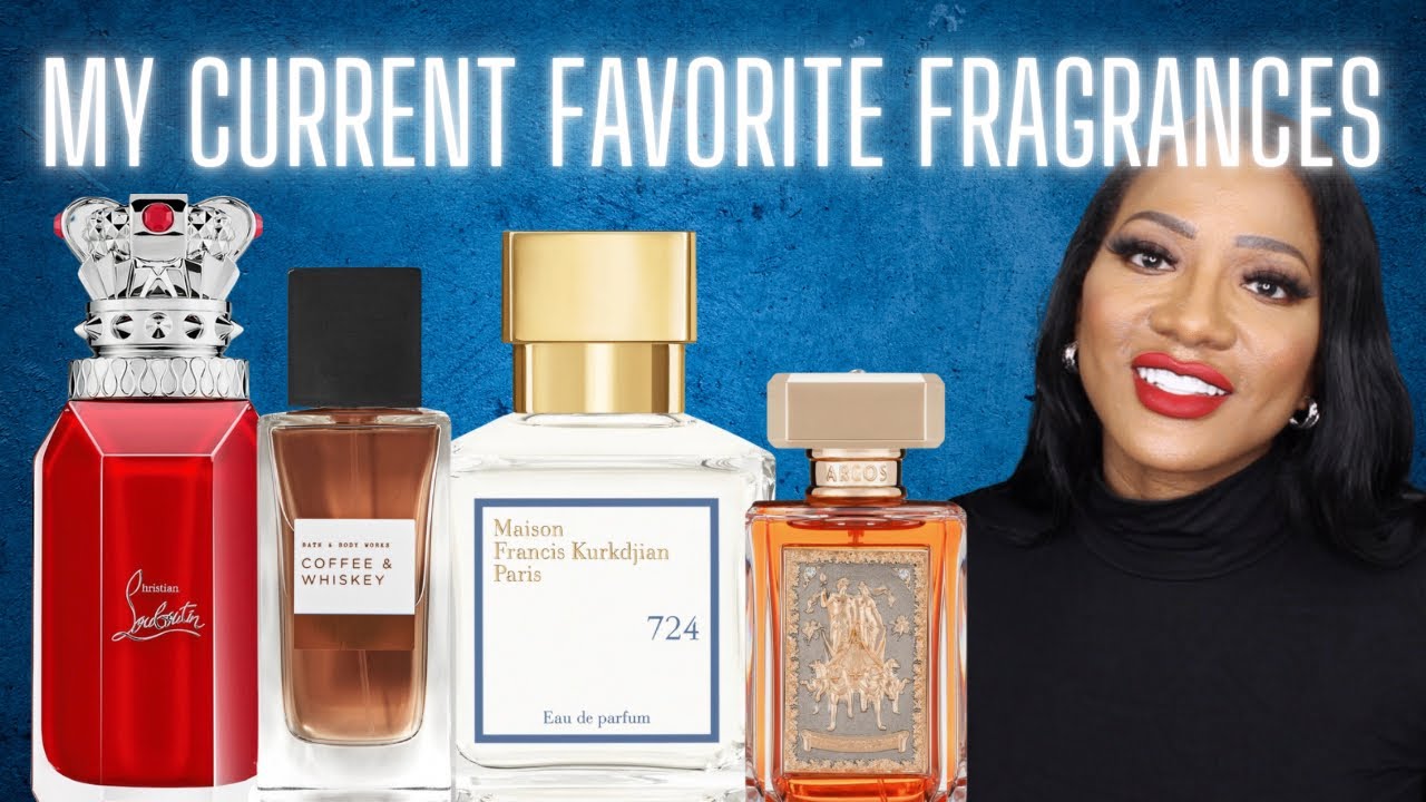 My Current Favorite Fragrances - YouTube