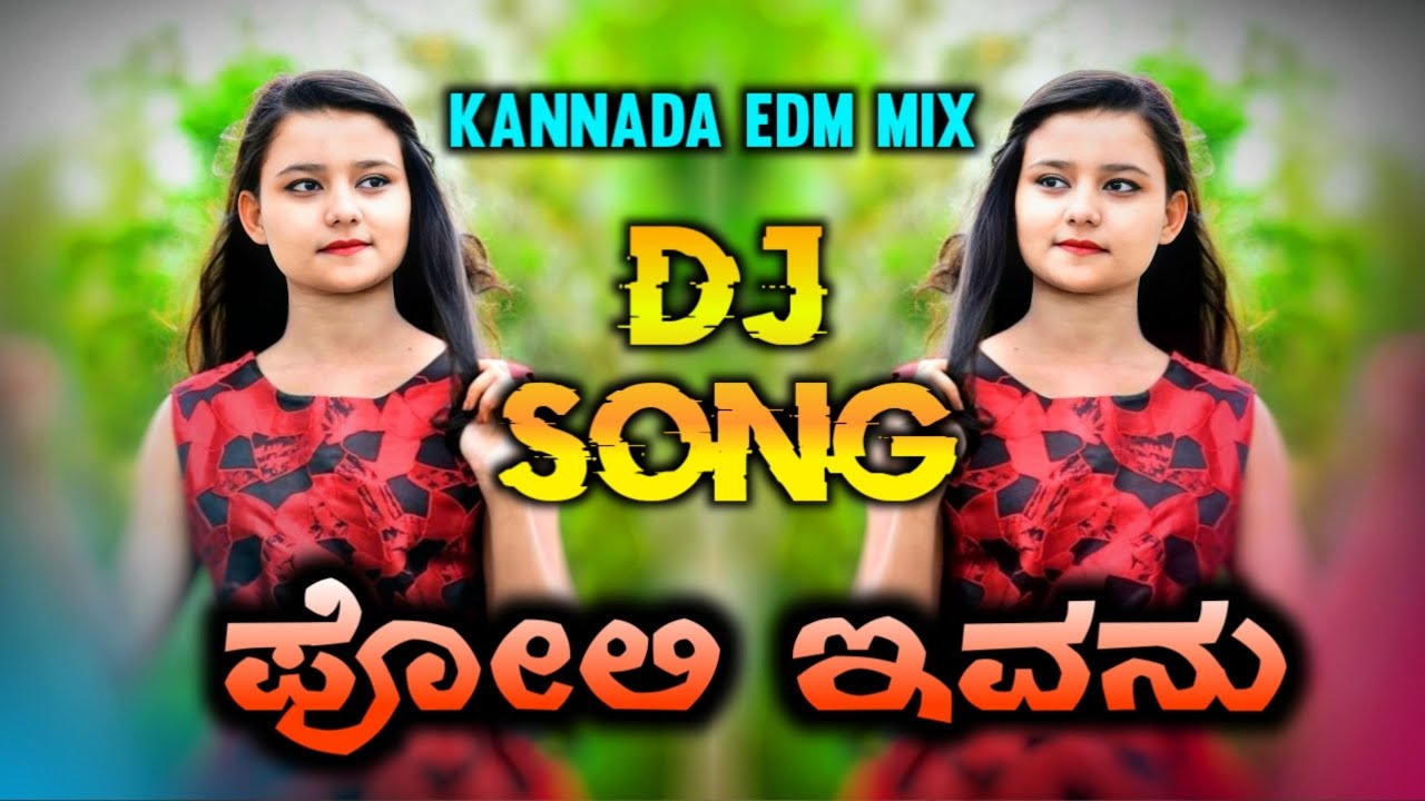 Poli Evanu Kannada Dj Song (Kannada Edm Mix)•||Dj ShAnKaR SB x Dj Sunil ...