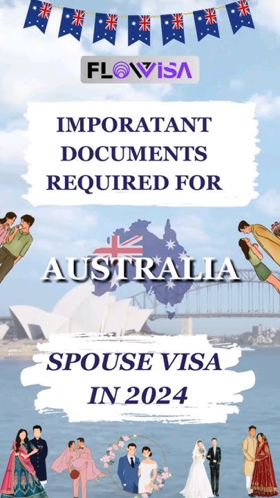 Essential Documents Required For Australia Spouse Visa In 2024 #australia #spousevisa # ...