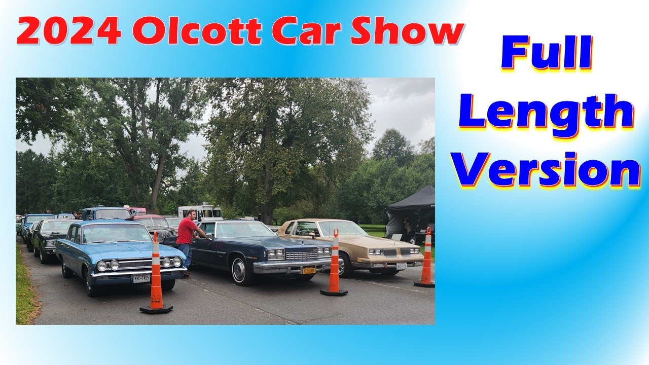 2024 Olcott Car Show Full Length Version - YouTube