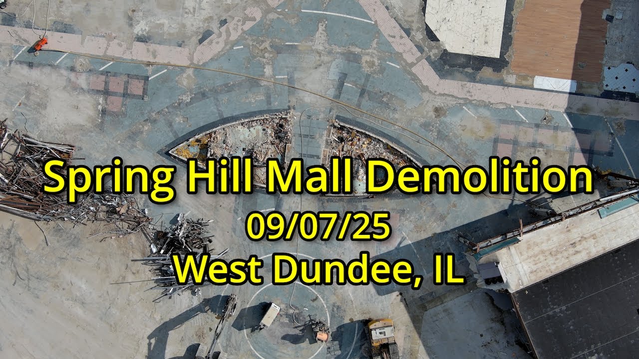 Spring Hill Mall 09 07 2025 Demolition West Dundee Illinois - YouTube